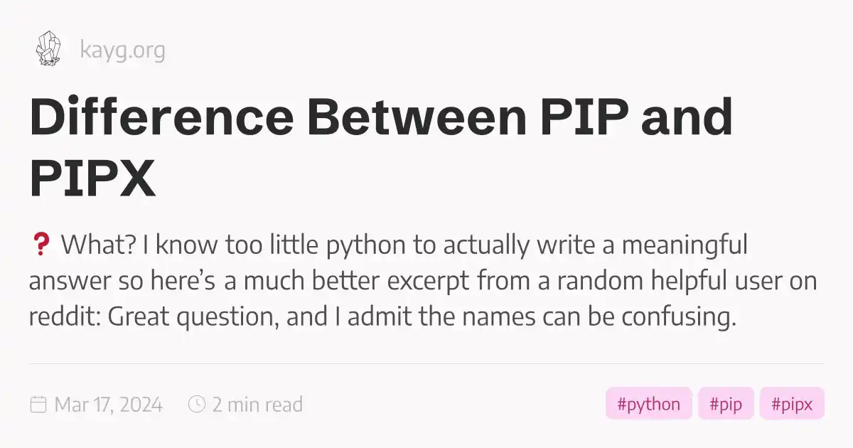 Difference Between PIP and PIPX Difference Between PIP and PIPX